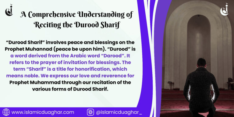 A Comprehensive Understanding of Reciting the Durood Sharif - Islamic ...